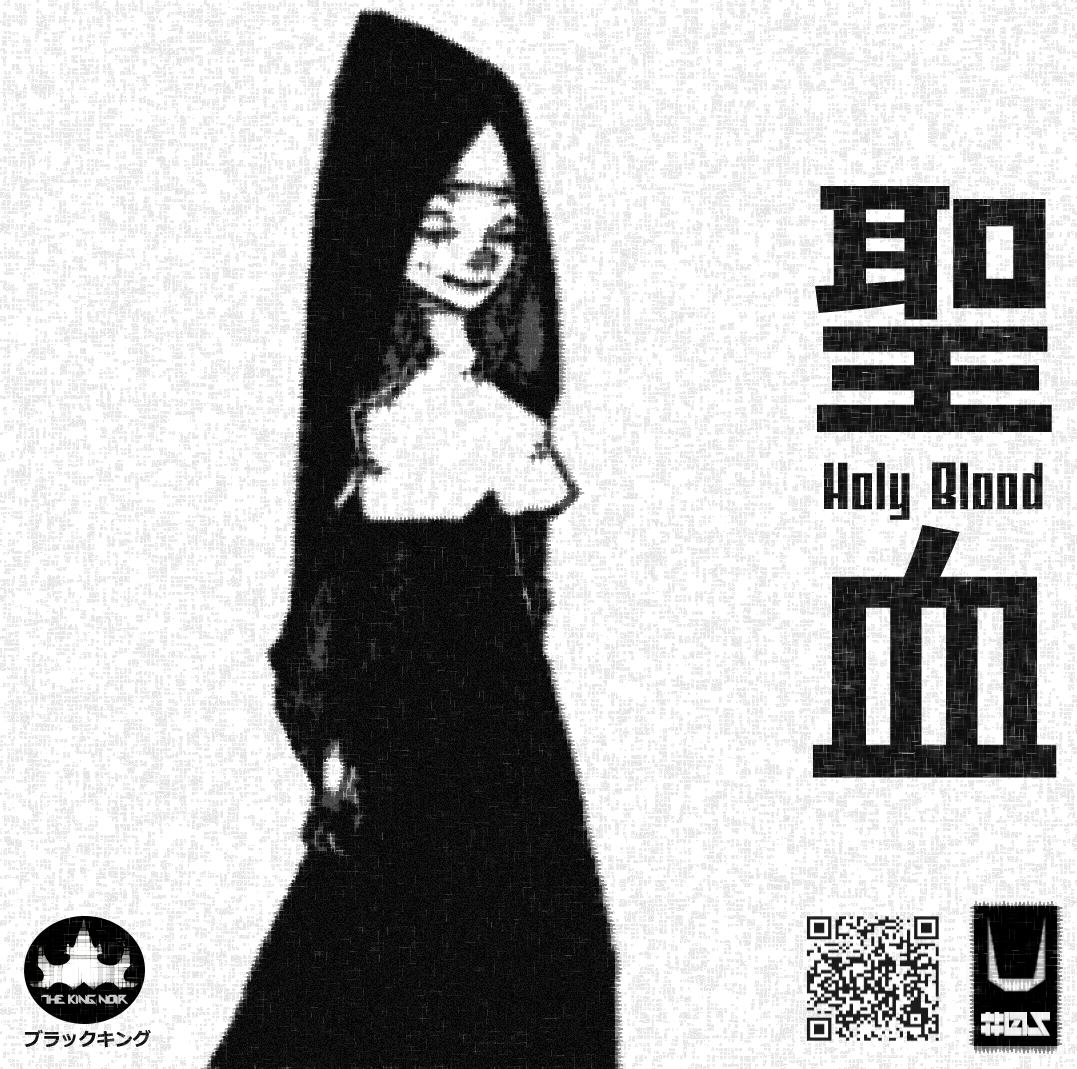The King Noir | #05 - Holy Blood