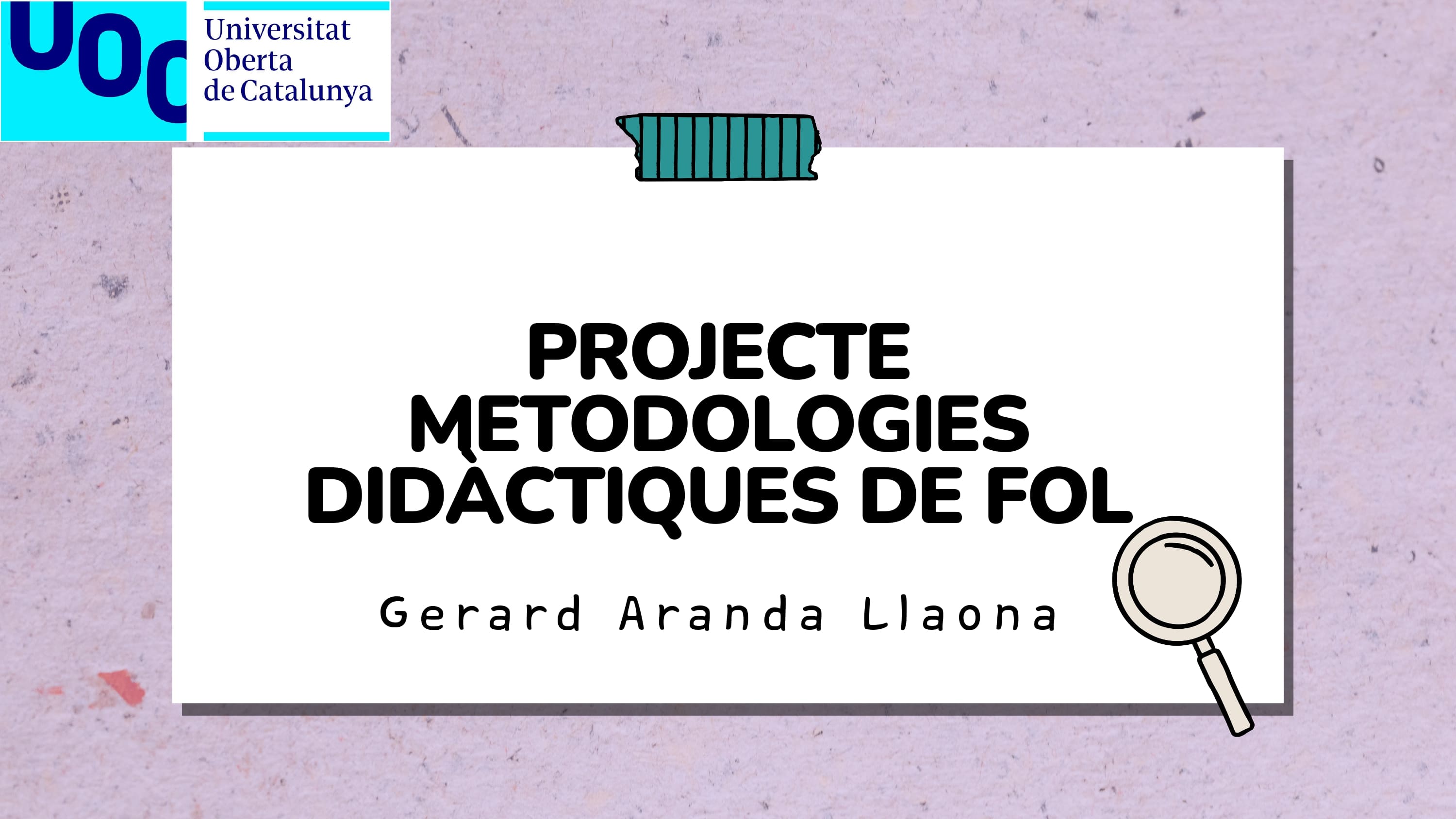Projecte metodologies didàctiques de FOL - Aula 2 | Presentació